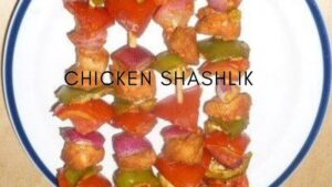 Shashlik Recipes Very Easy | A Delicious Healthy Snacks - Sultana's recipe