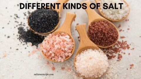 Some Nutritional Facts about Different Kinds of Salt - Sultana's recipe