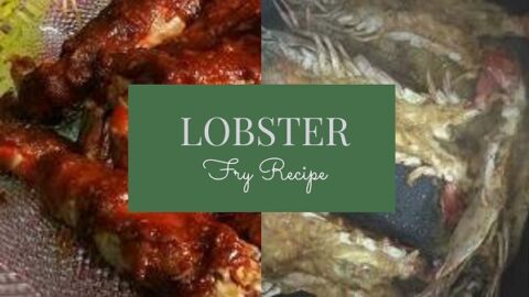 Lobster Fry Recipes Restaurant Style Quick And Easy Fry - Sultana's recipe